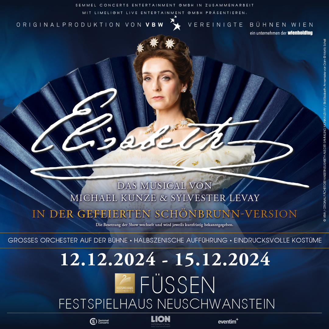 Elisabeth - Ein Musical-Erlebnis in Füssen